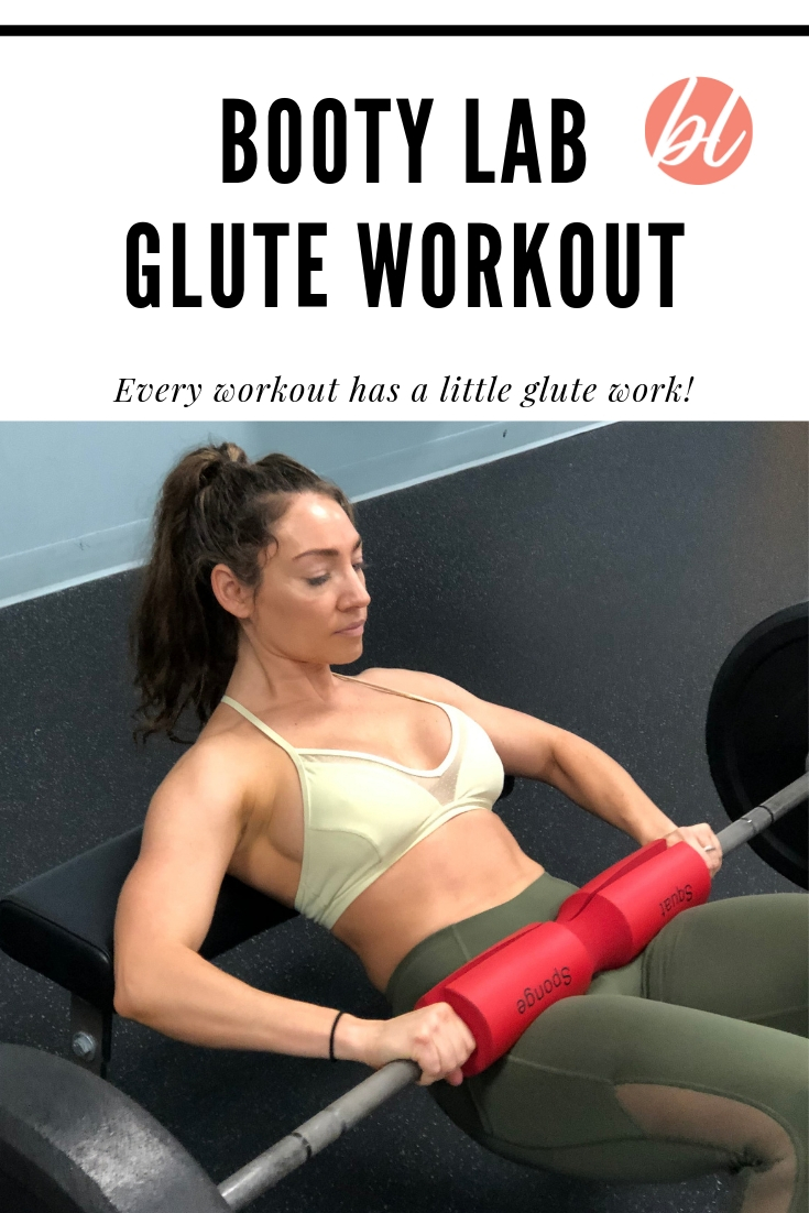 Booty Lab Glute Workout Booty Lab