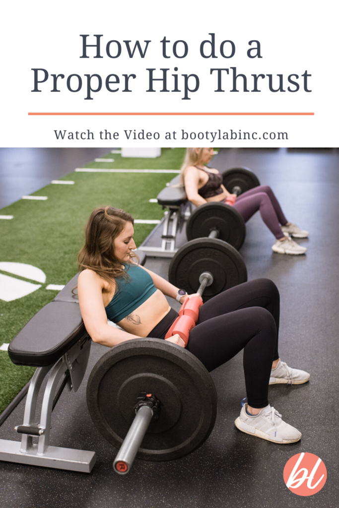 How to do a Hip Thrust - Booty Lab