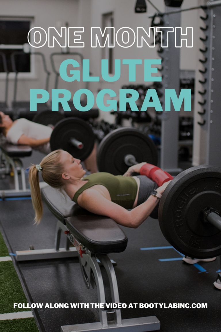 One Month Glute Program - Booty Lab