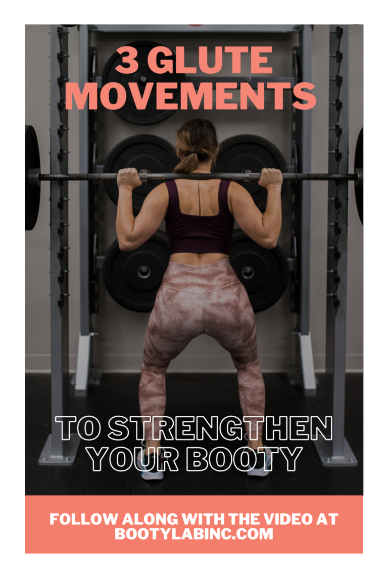 3 Glute Movements To Strengthen Your Booty Booty Lab