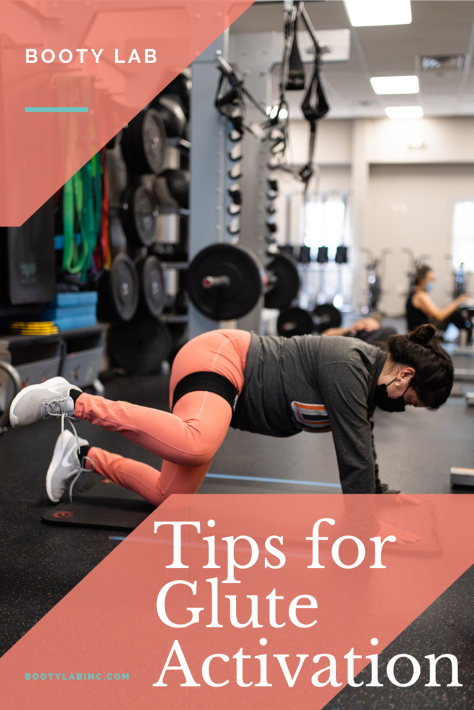 Tips For Glute Activation Booty Lab