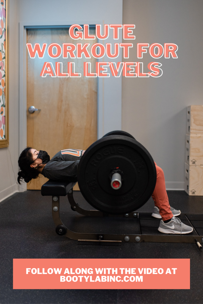 Glute Workout For All Levels Booty Lab
